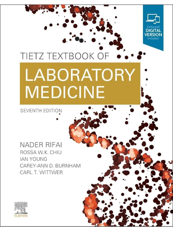 Tietz Textbook of Laboratory Medicine, 7th Edition