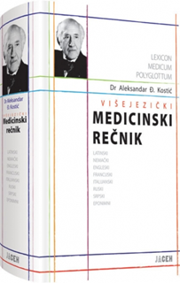 Višejezički medicinski rečnik = Lexicon medicum polyglottum