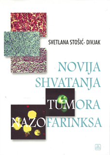 Z36283 Novija shvatanja tumora nazofarinksa