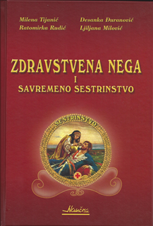 Zdravstvena nega i savremeno sestrinstvo