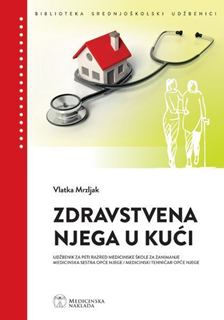 Zdravstvena Njega U Kući