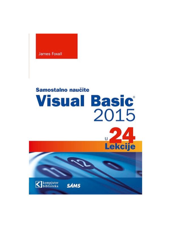 Visual Basic 2015 Naučite u 24 lekcije