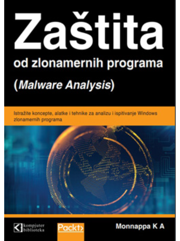 Zaštita od zlonamernih programa – Malware Analysis