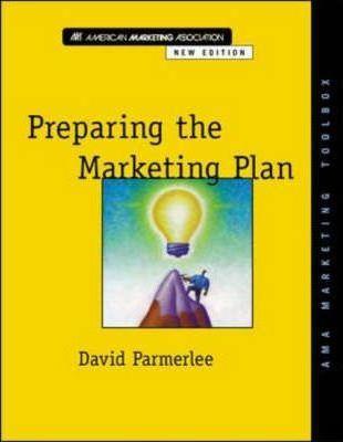 Preparing the Marketing Plan (AMA Marketing Toolbox)