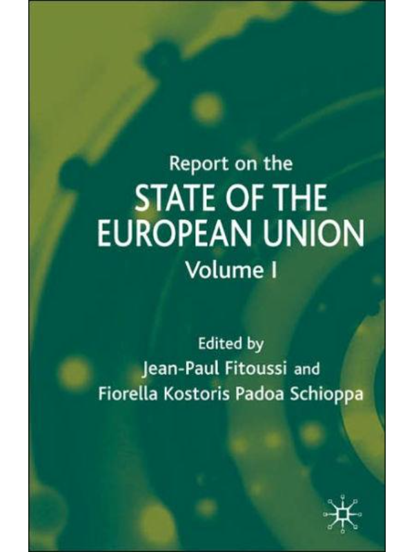 Report on the State of the European Union Volume 1