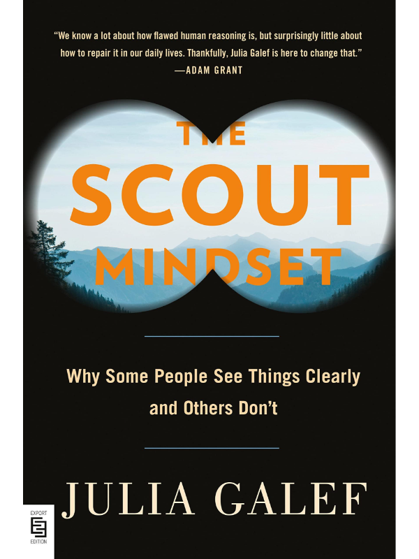 The Scout Mindset