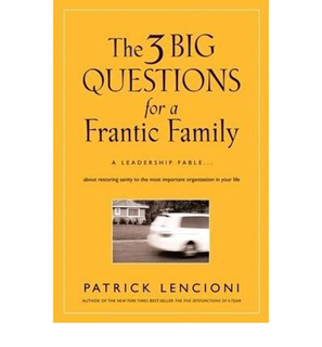 Three Big Questions Frantic Family