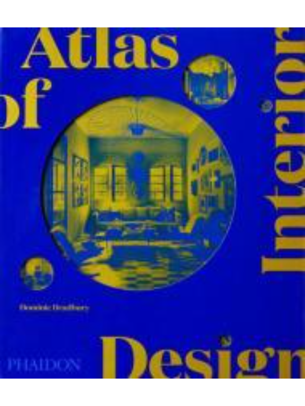 Atlas of Interior Design