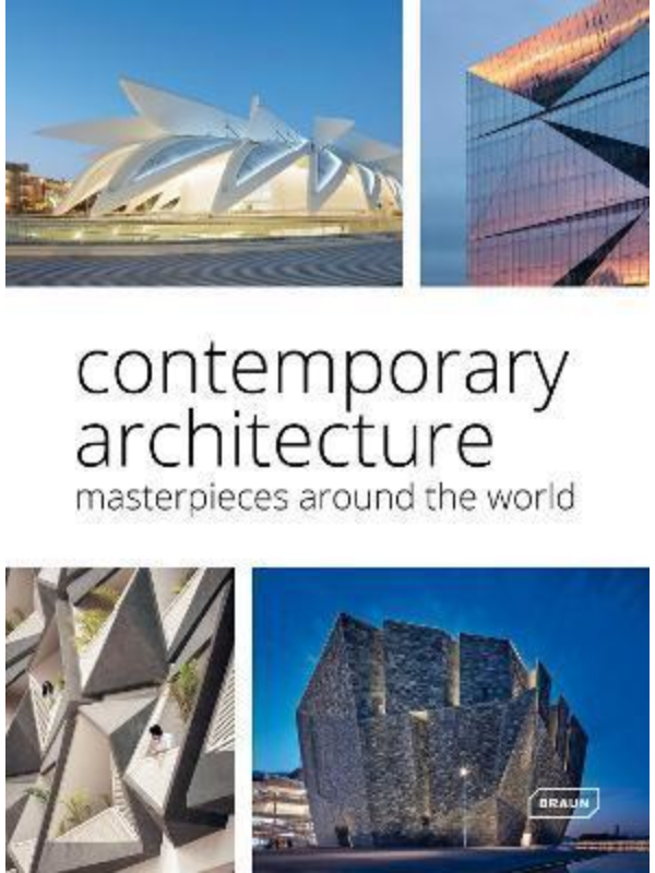 Contemporary Architecture : Masterpieces around the World