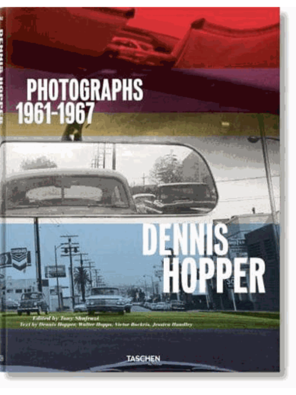 Dennis Hopper: Photographs 1961-1967