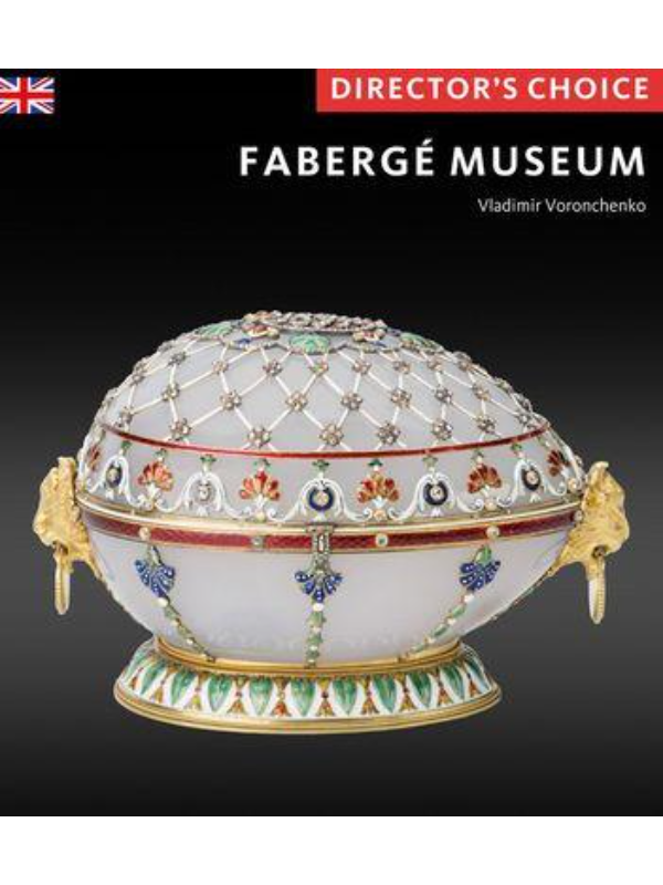 Faberge Museum: The Directors Choice Hb