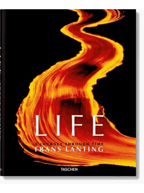 Frans Lanting: LIFE. A Journey Through Time