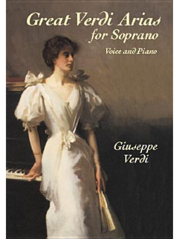 Great Verdi Arias For Soprano