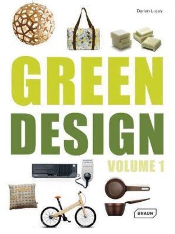Green Design : Volume 1