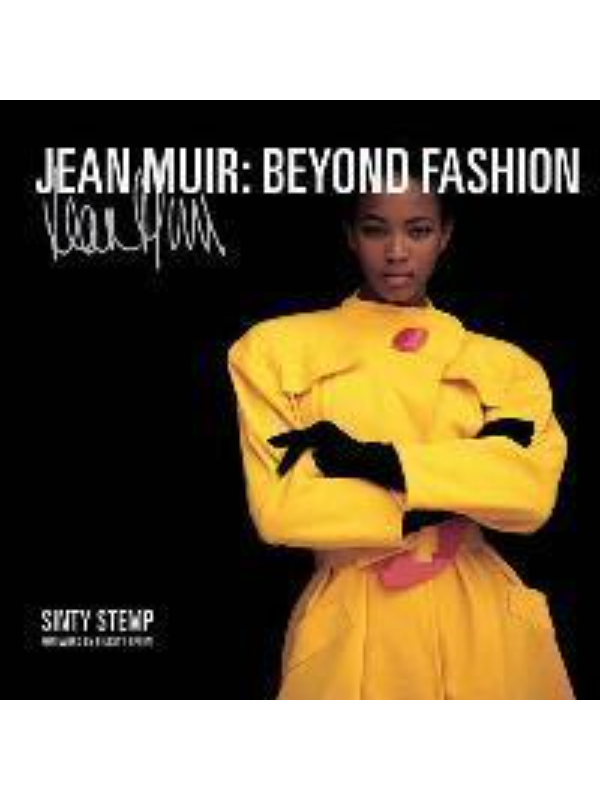 Jean Muir: Beyond Fashion