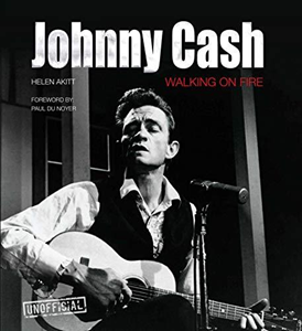 Johnny Cash : Walking on Fire