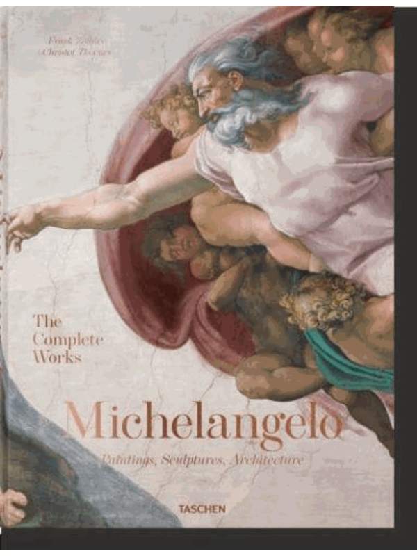 Michelangelo. The Complete Works. Paintings, Sculptures, Architecture