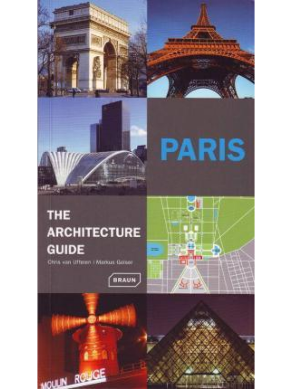 Paris – The Architecture Guide