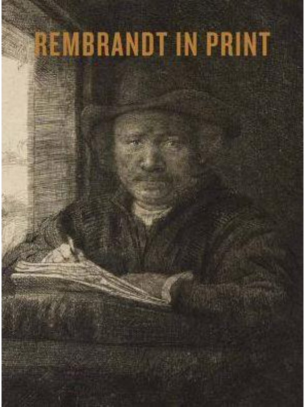 Rembrandt in Print – Ashmolean Museum