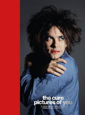 The Cure – Pictures of You