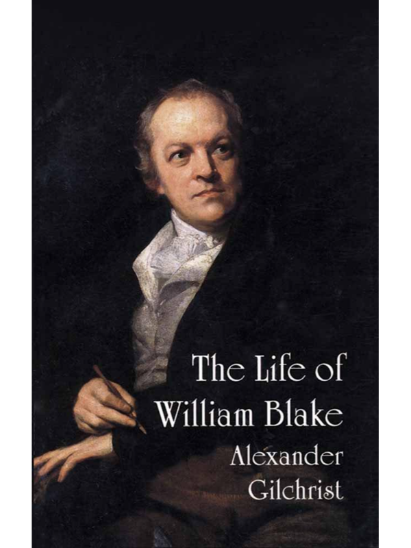 The Life of William Blake