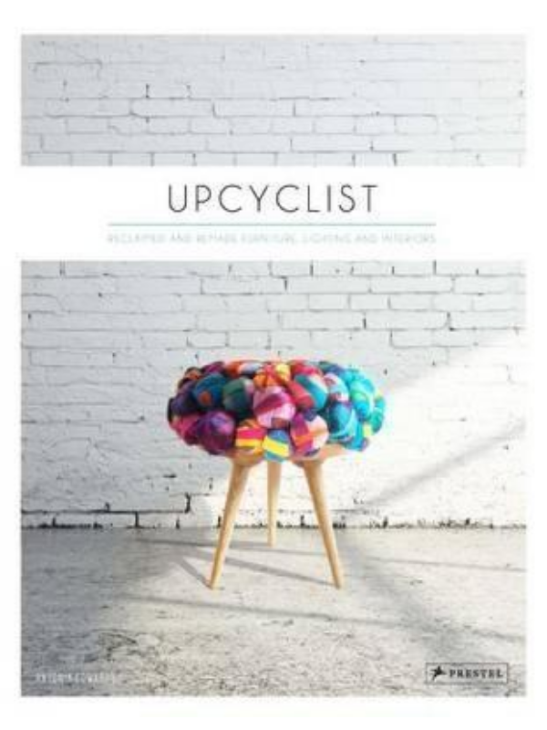 Upcyclist : Reclaimed and Remade Furniture, Lighting and Interiors