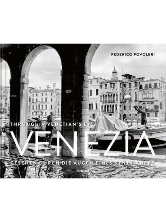 Venezia : Through A Venetian’s Eye