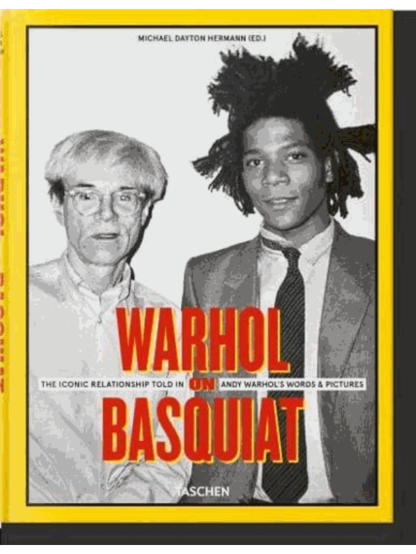Warhol on Basquiat. The Iconic Relationship Told in Andy Warhol’s Words and