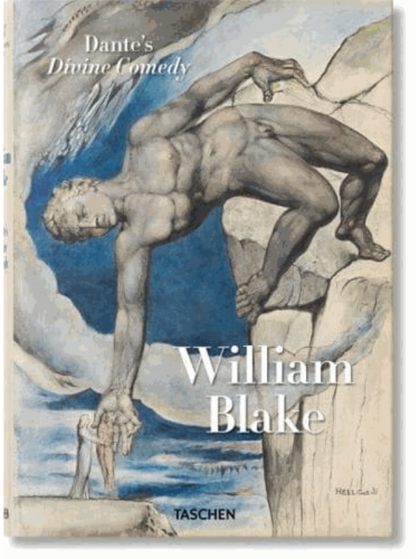 William Blake. Dante’s ‘Divine Comedy’. The Complete Drawings