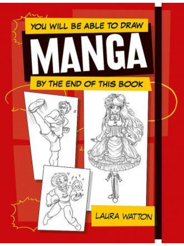 You Will be Able to Draw Manga by the End of this Book
