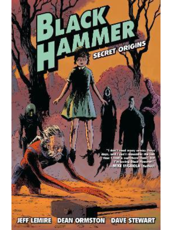 Black Hammer Volume 1: Secret Origins