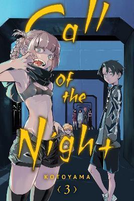 Call Of The Night, Vol. 3 Pa