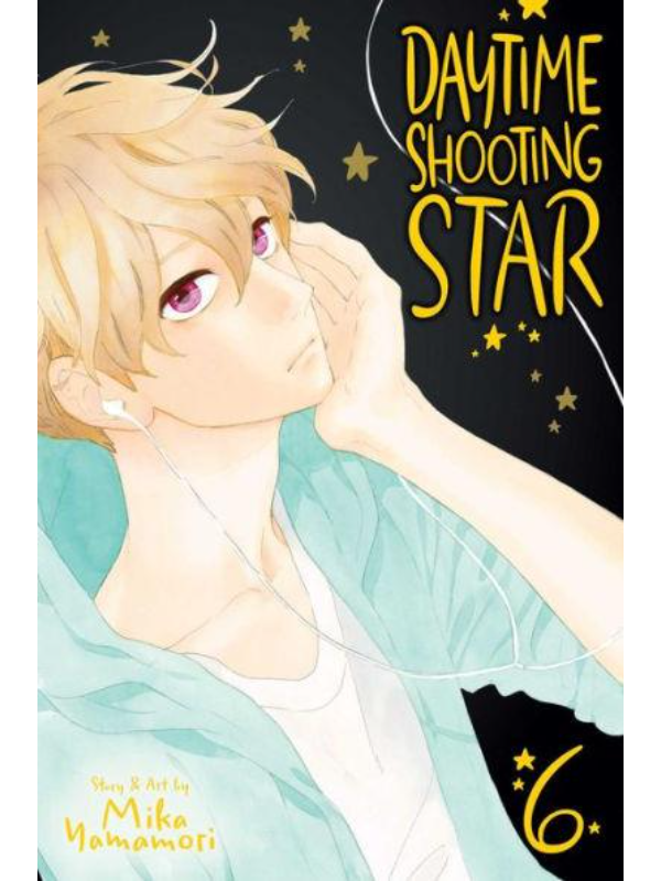 Daytime Shooting Star. 6 – Shojo Beat