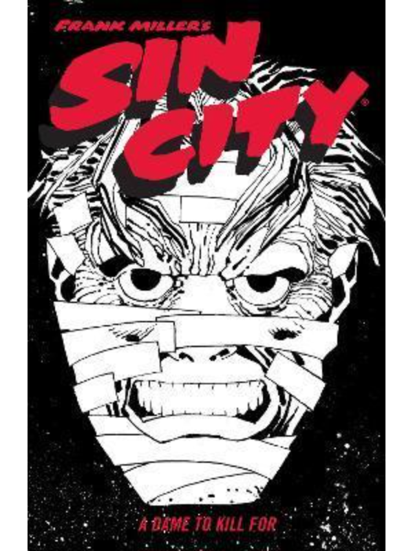 Frank Miller’s Sin City Volume 2: A Dame To Kill For (fourth Edition)