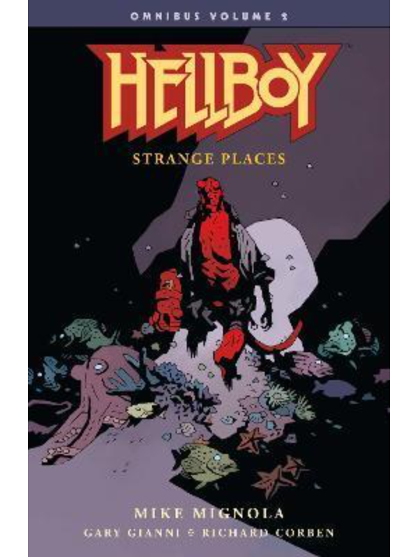 Hellboy Omnibus Volume 2 : Strange Places