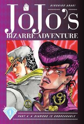 JoJo’s Bizarre Adventure Part 4 Diamond Is Unbreakable 1: Volume 1
