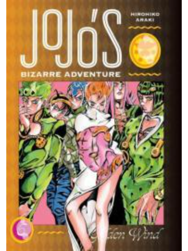 JoJo’s Bizarre Adventure: Part 5–Golden Wind, Vol. 6