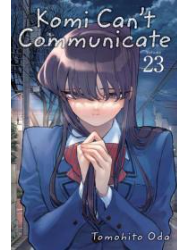 Komi Can’t Communicate, Vol. 23