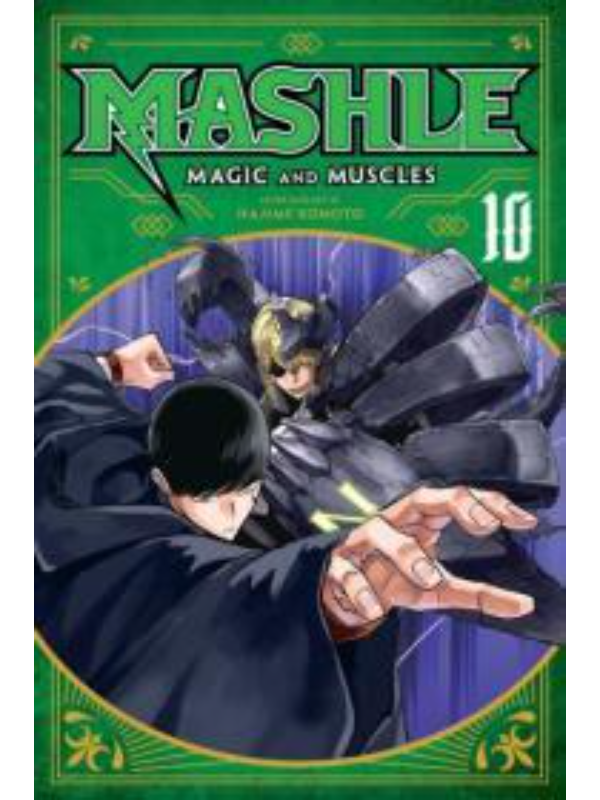 Mashle: Magic and Muscles, Vol. 10