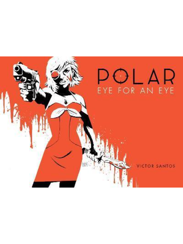 Polar Volume 2 Eye For An Eye
