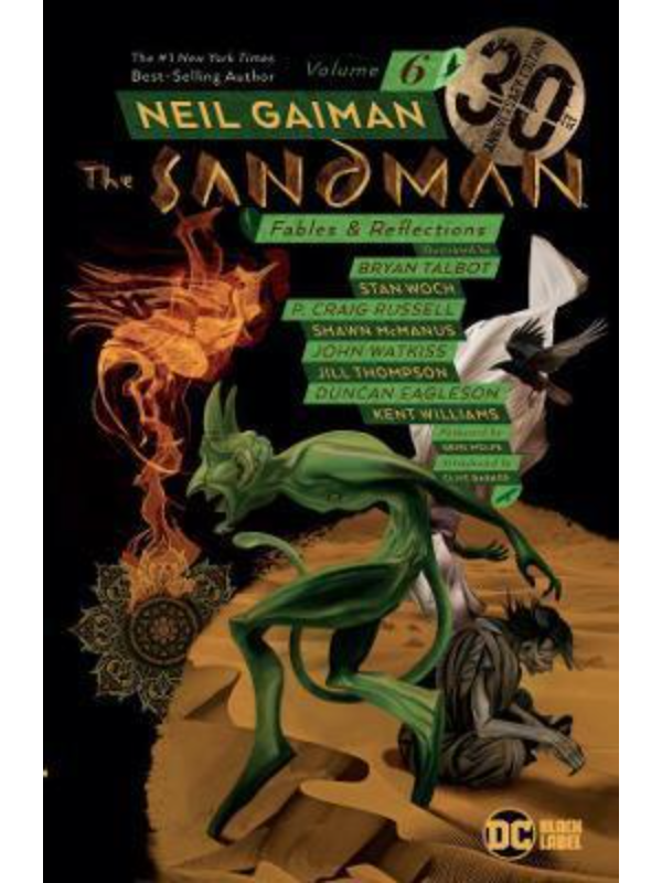 Sandman Volume 6: 30th Anniversary Edition : Fables and Reflections