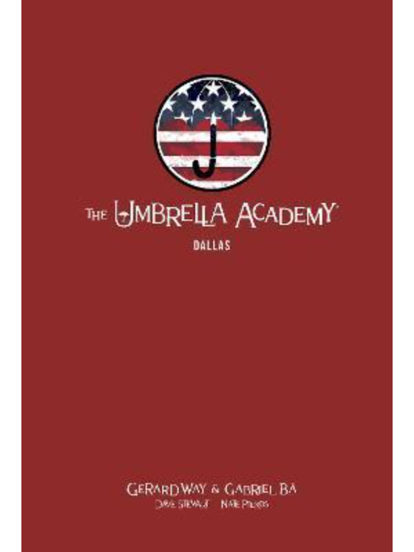 The Umbrella Academy Library Editon Volume 2: Dallas