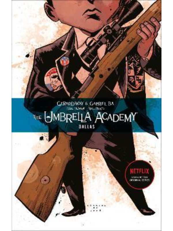 The Umbrella Academy Volume 2: Dallas