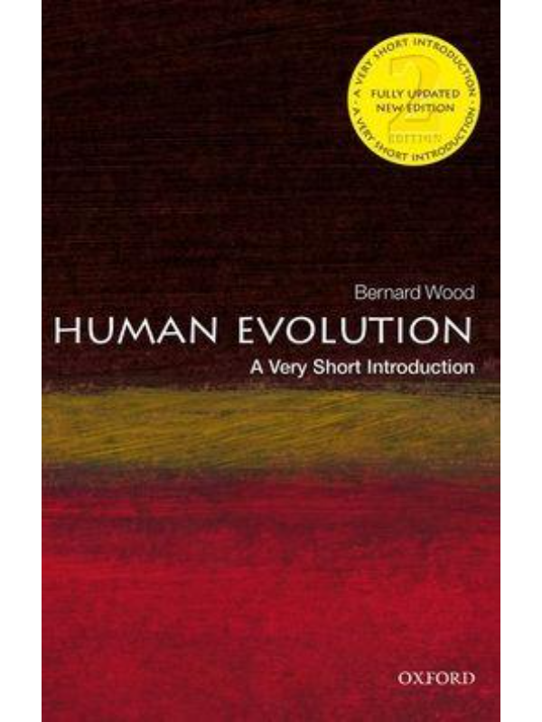 Human Evolution: A Very Short Introduction (2/e)