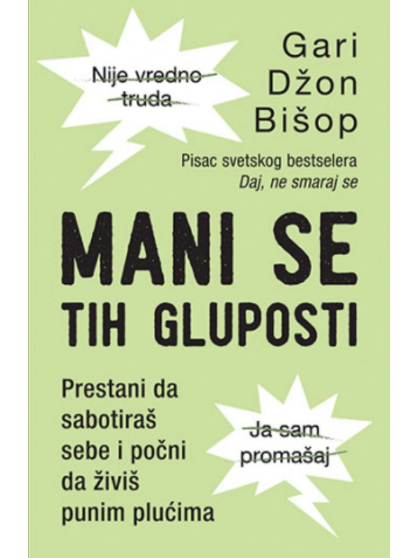 Mani se tih gluposti