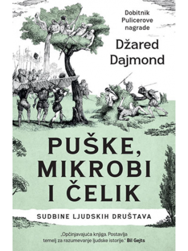 Puške, mikrobi i čelik – Lagun