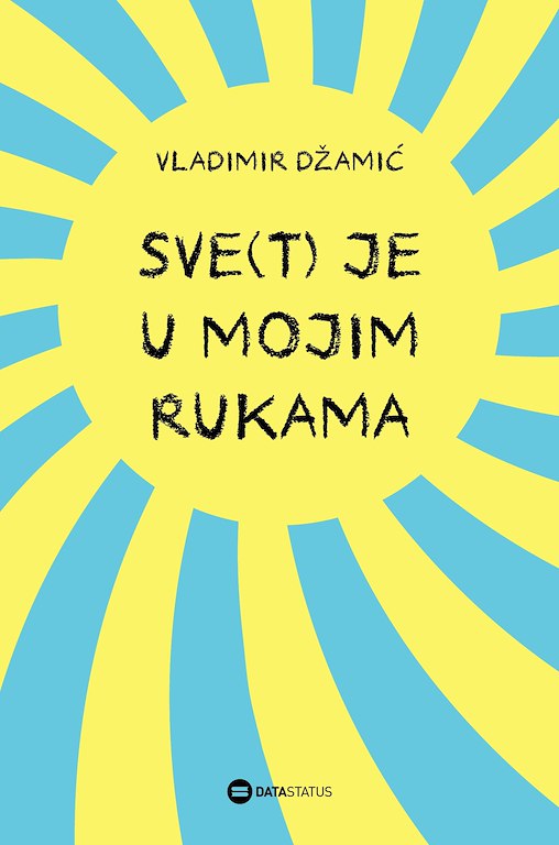 Svet je u mojim rukama