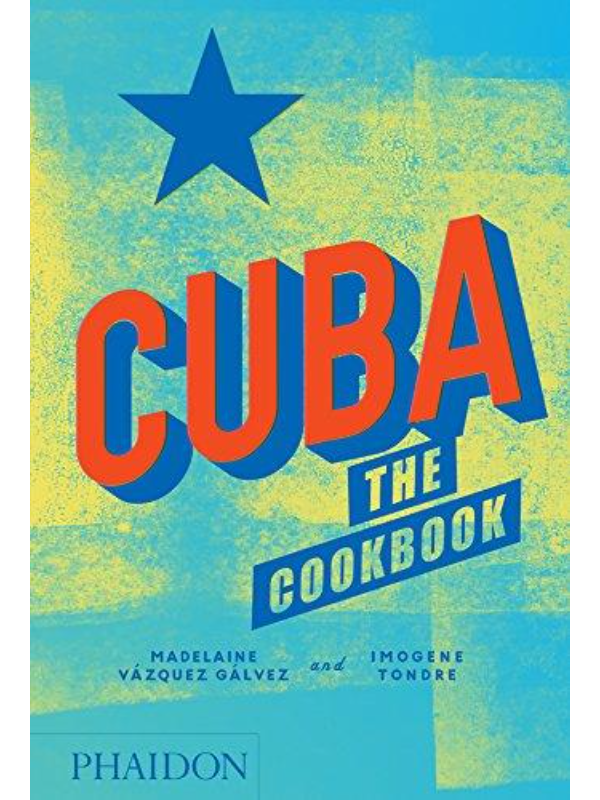 Cuba, The Cookbook