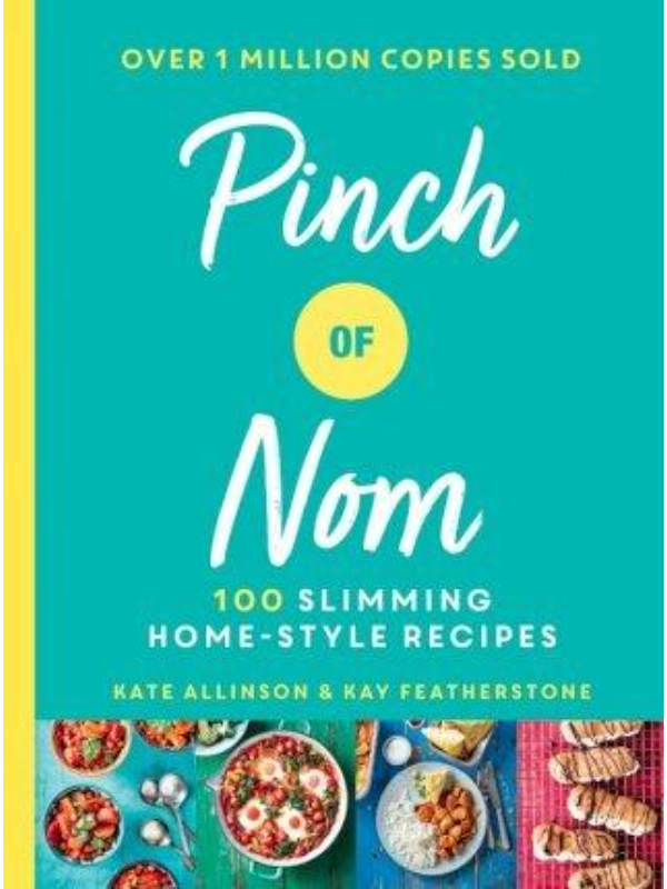 Pinch of Nom : 100 Slimming, Home-style Recipes