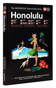 The Monocle Travel Guide to Honolulu